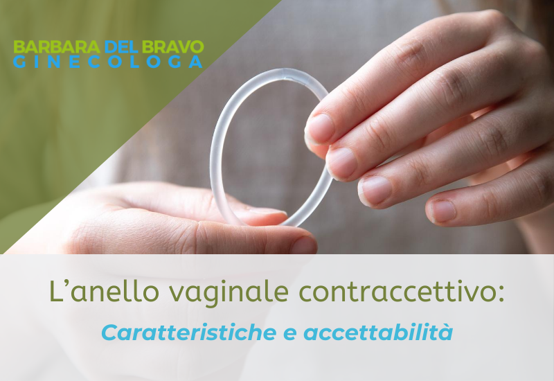 L’anello vaginale contraccettivo | www.ginecologadelbravo.it